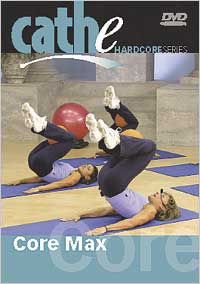 Cathe’s Core Max – 2 Lazy 4 the Gym