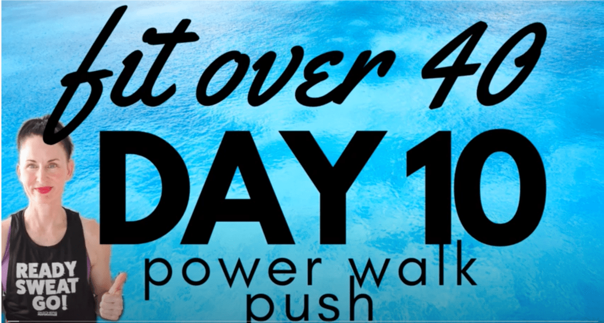 AngieFitnessTV: Fit Over 40 Power Walk Push – 2 Lazy 4 the Gym